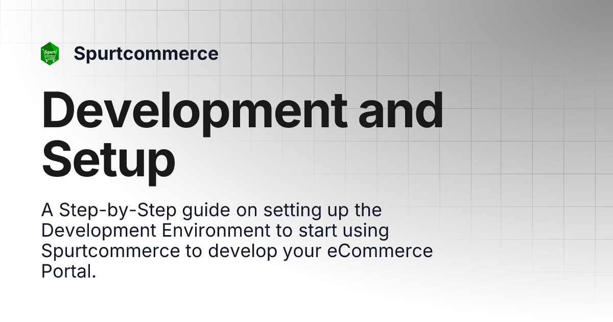 Development and Setup | Spurtcommerce